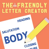 Friendly Letter Maker - Learn to Write a Friendly Letter! • ABCya!